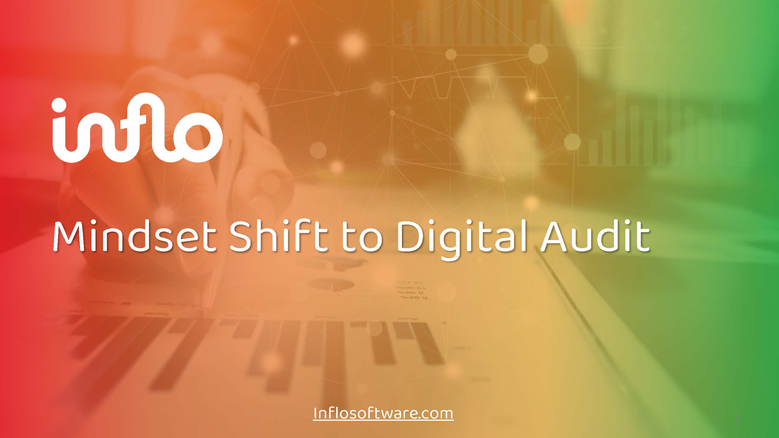 Inflo Insights : Mindset Shift to Digital Audit
